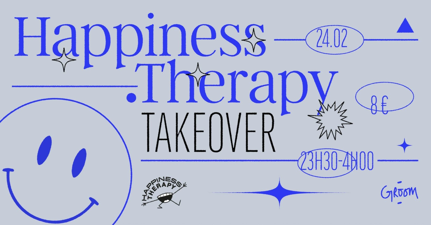 Happiness Therapy Takeover : Crowd Control & Maggy Smiss - AGENDA PAPERBOYS